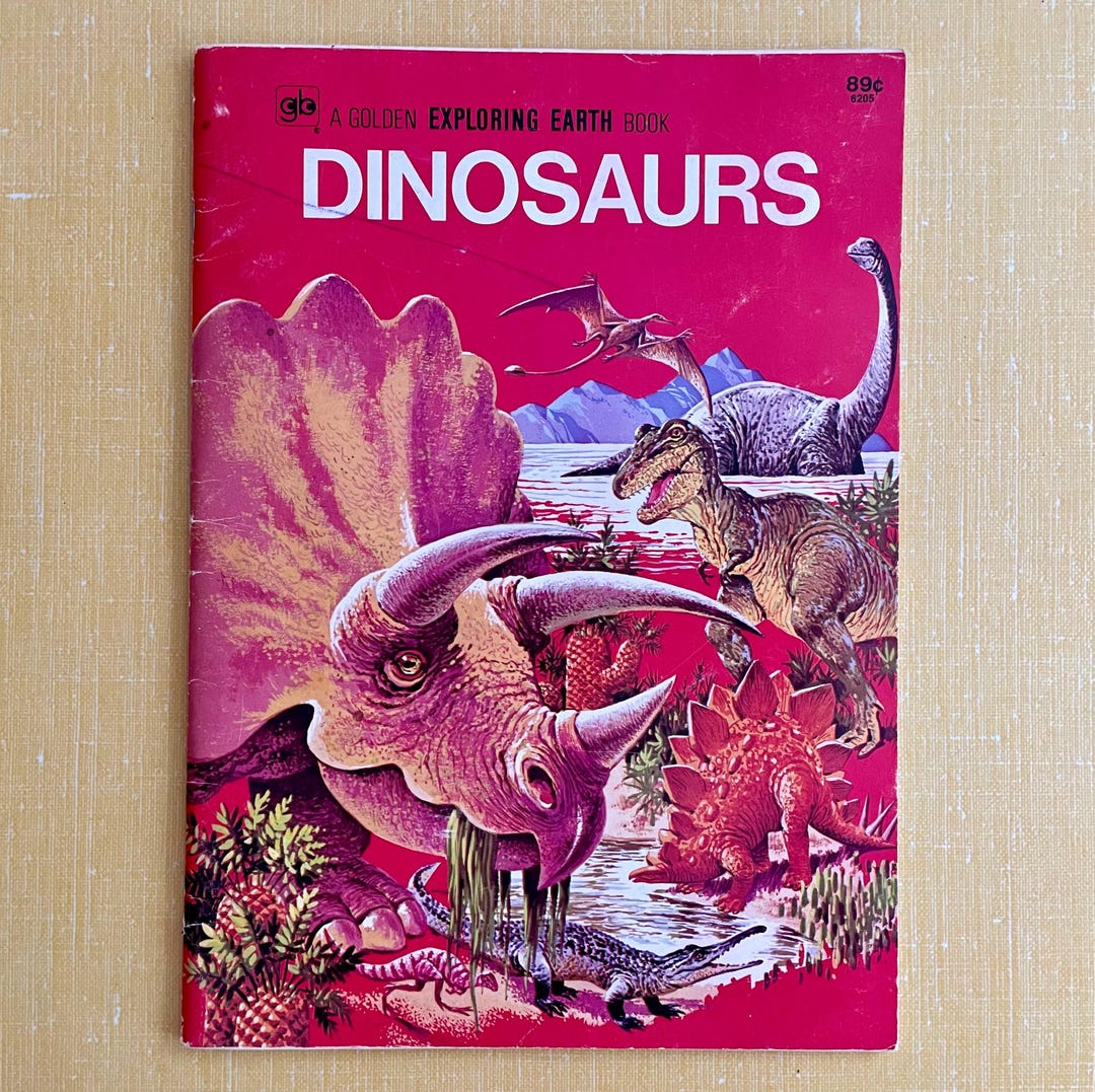 Vintage 1973 A Golden Exploring Earth Book: Dinosaurs Dinosaur Book Non ...