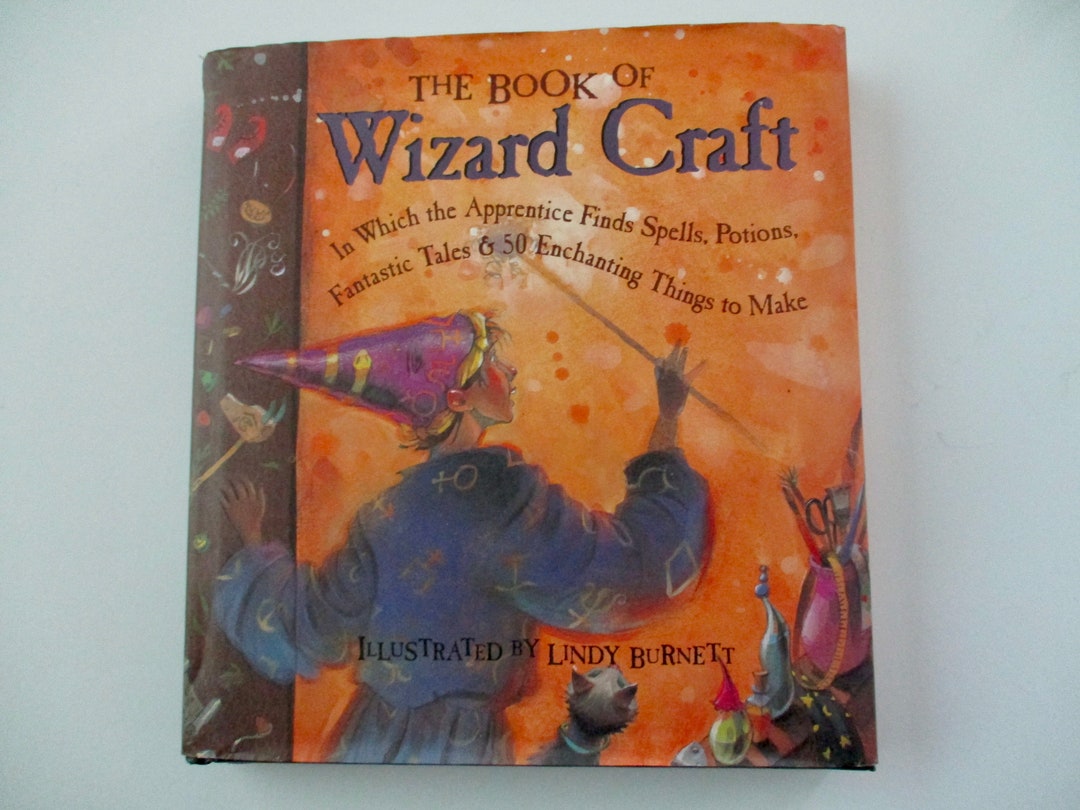 The Book of Wizard Craft, Illustrated by Lindy Burnett- Vintage ...