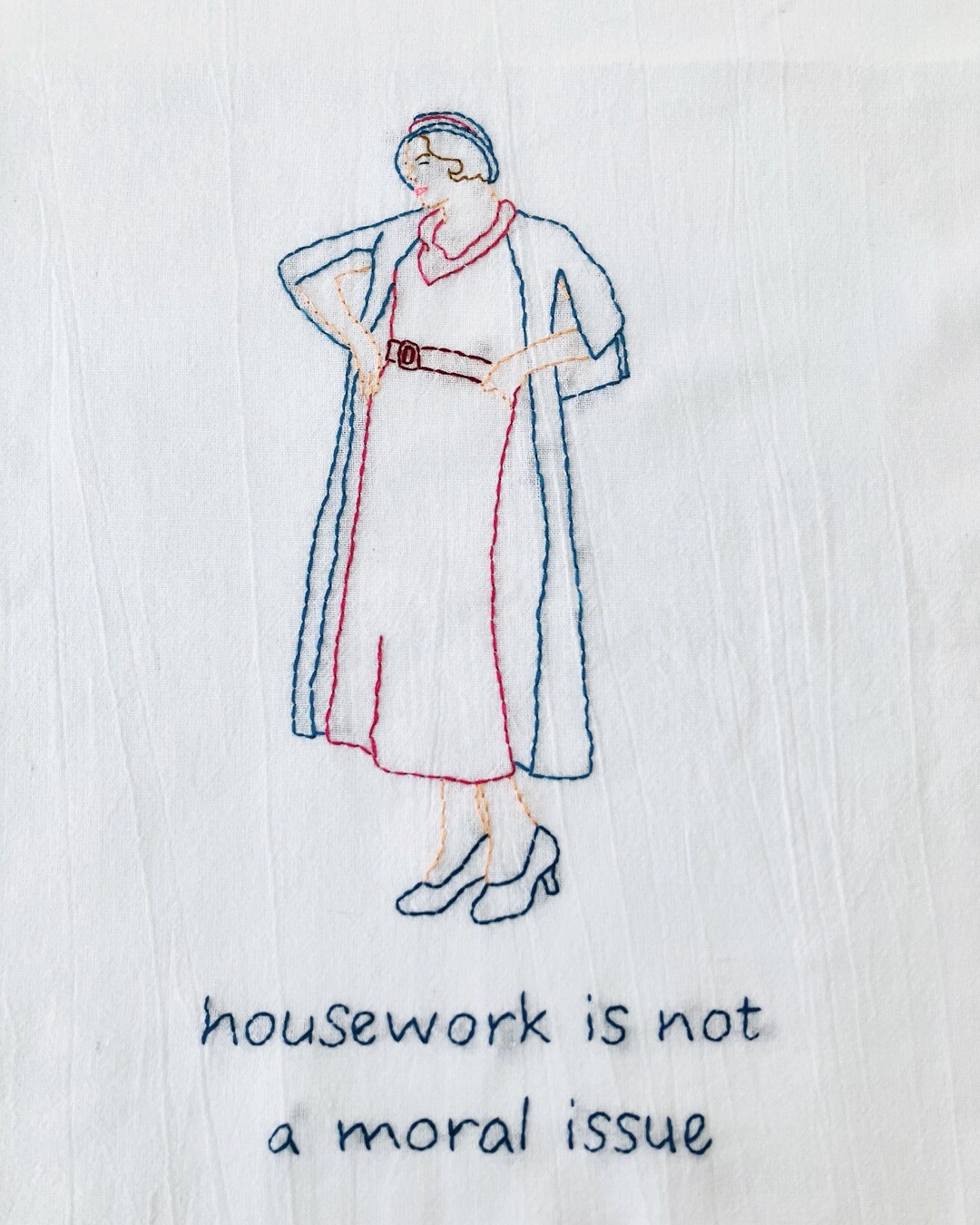 Housework is Not a Moral Issue Hand Embroidered Flour Sack Dish Towel ...