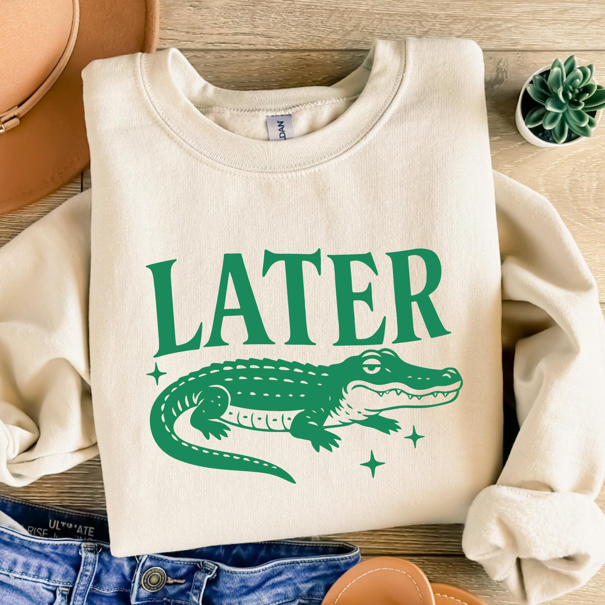 Later Gator SVG PNG, Funny Alligator PNG, Sarcastic Animal Quote, See ...