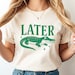 Later Gator SVG PNG, Funny Alligator PNG, Sarcastic Animal Quote, See ...
