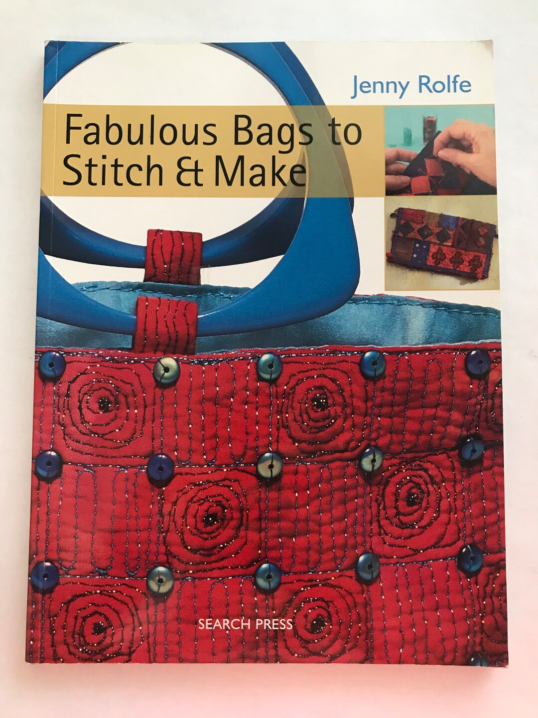 Book - Fabulous Bags to Stitch & Make - Bag and Purse Project Book by ...