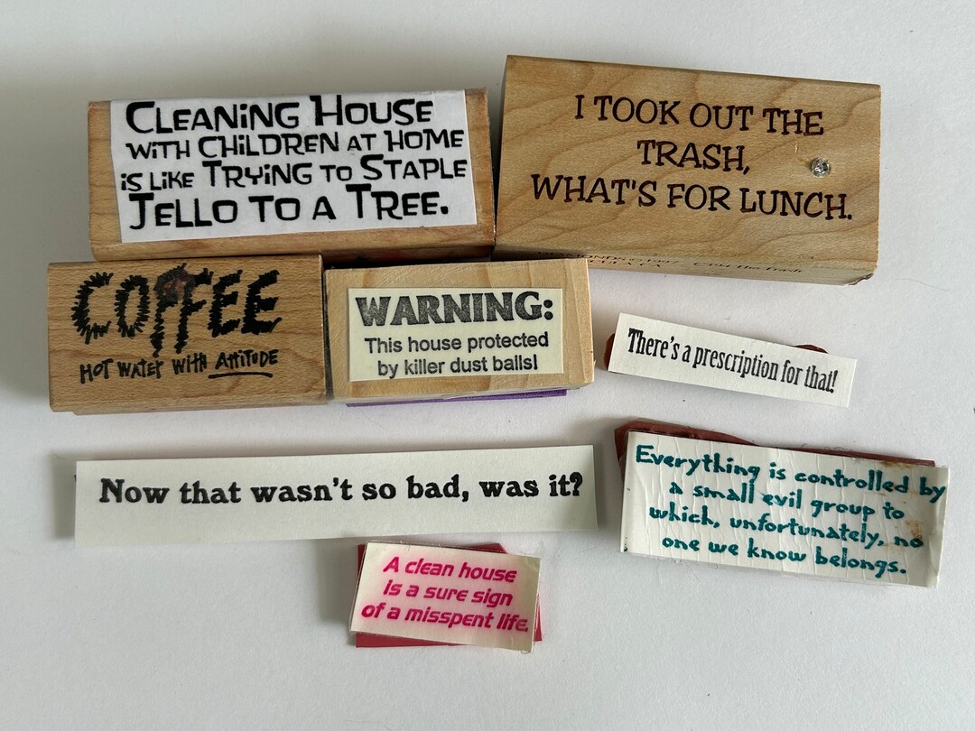 8 Rubber Stamps - Funny Stamps, Snarky Stamps - Children, Coffee, Dust ...