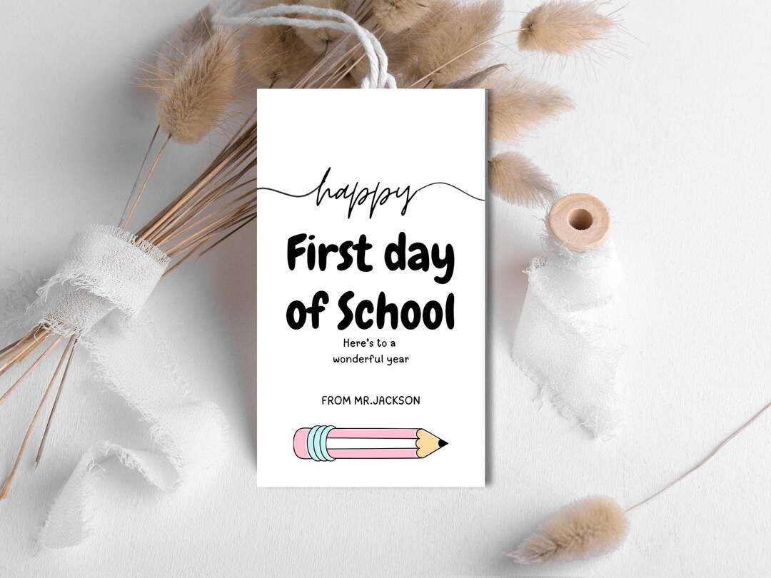 Back to School Editable Printable Gift Tags, Personalized First Day ...