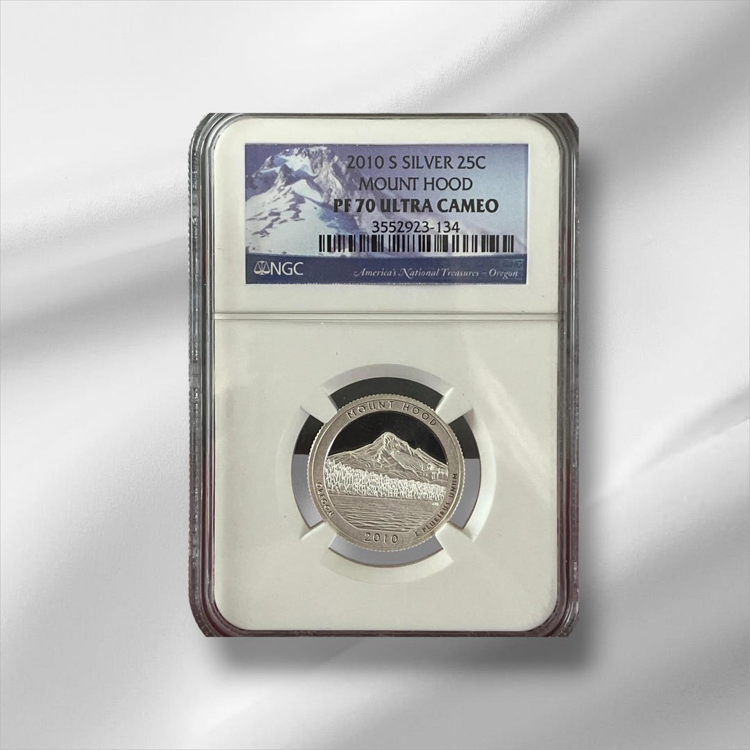 NGC PF 70 Ultra Cameo 2010-S Mount Hood Silver Quarter, Graded Ngc PF ...