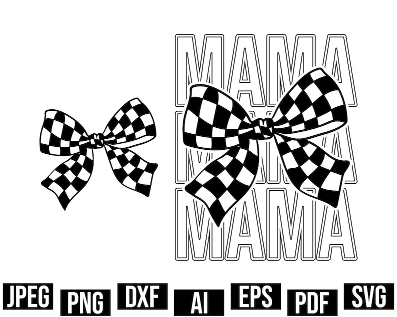 Retro Mama Checkered Bow Svg, Coquette Bold Mama Svg, Stacked Mama Text ...