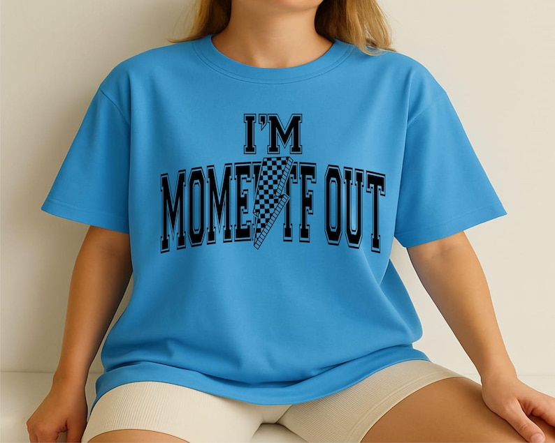 I'm Momed TF Out SVG PNG – Funny Exhausted Mom Life Quote for Cricut ...