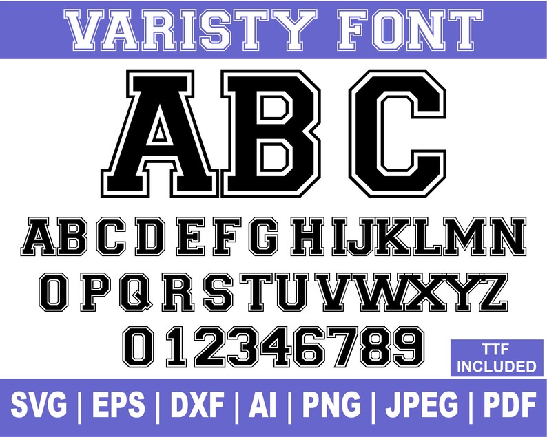 Varsity Font Svg Png Ttf | College Sports Alphabet | Digital Download ...