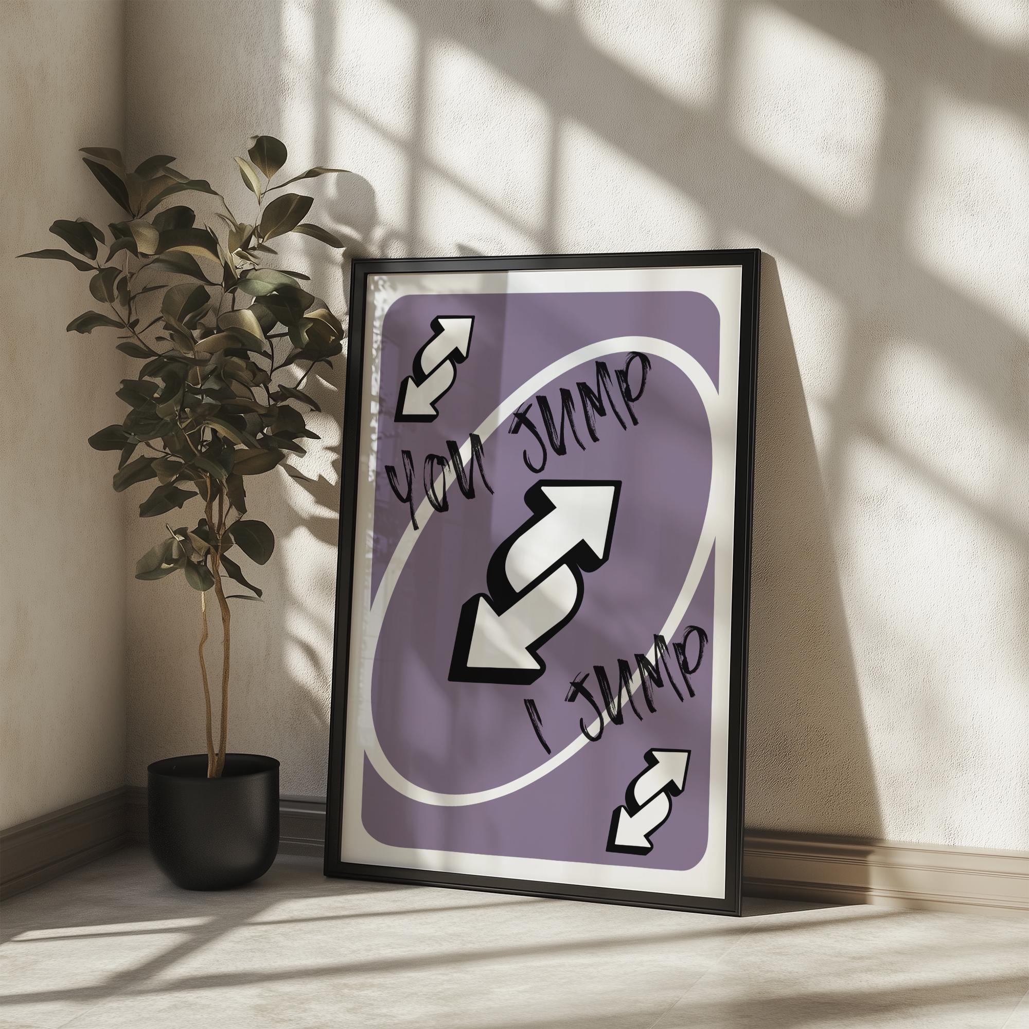 You Jump I Jump Card Art Print: Modern Motivational Decor - Etsy
