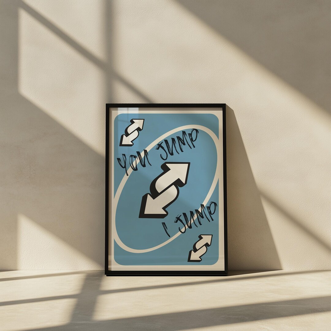 You Jump I Jump Wall Art Poster, Playing Card, Modern Home Decor ...