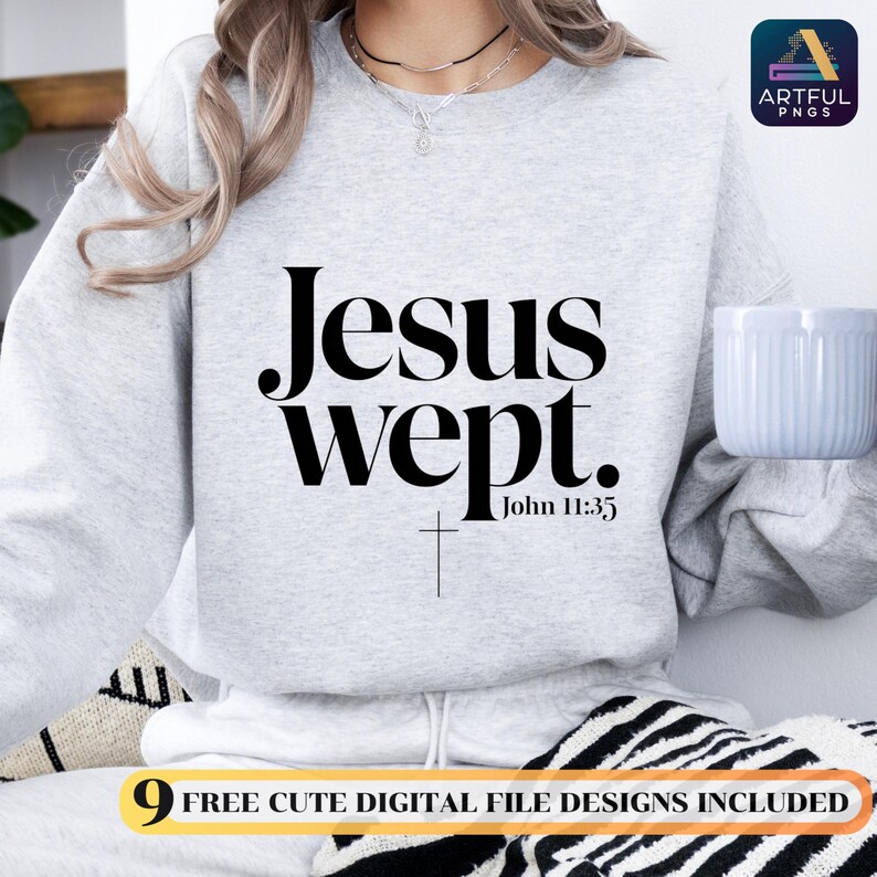 Jesus Wept PNG, John 11:35 Bible Verse, Christian Faith Clipart ...