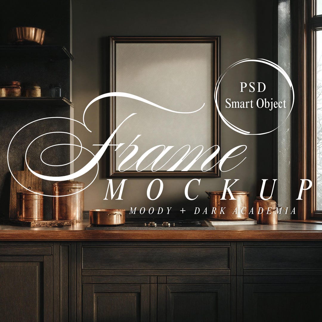 Moody Frame Mockup • Dark Academia Frame • Vertical Kitchen Art Display ...