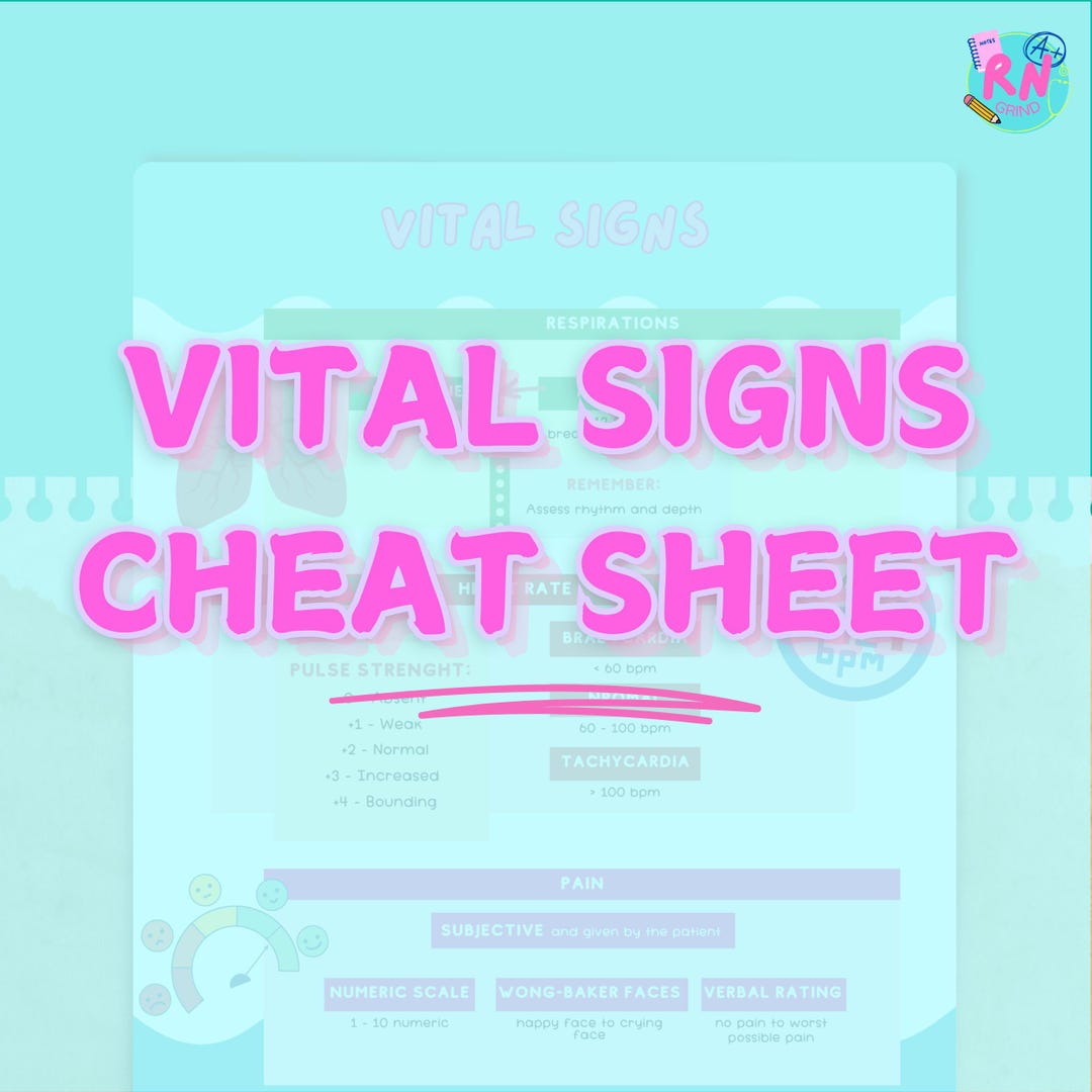 Vital Signs Cheat Sheet | 3 Pages | 2025 Edition | Nursing Notes ...