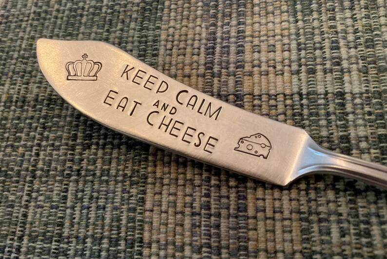 Cheese Knife Spreader: Keep Calm and Eat Cheese, Stamped Vintage Silver ...