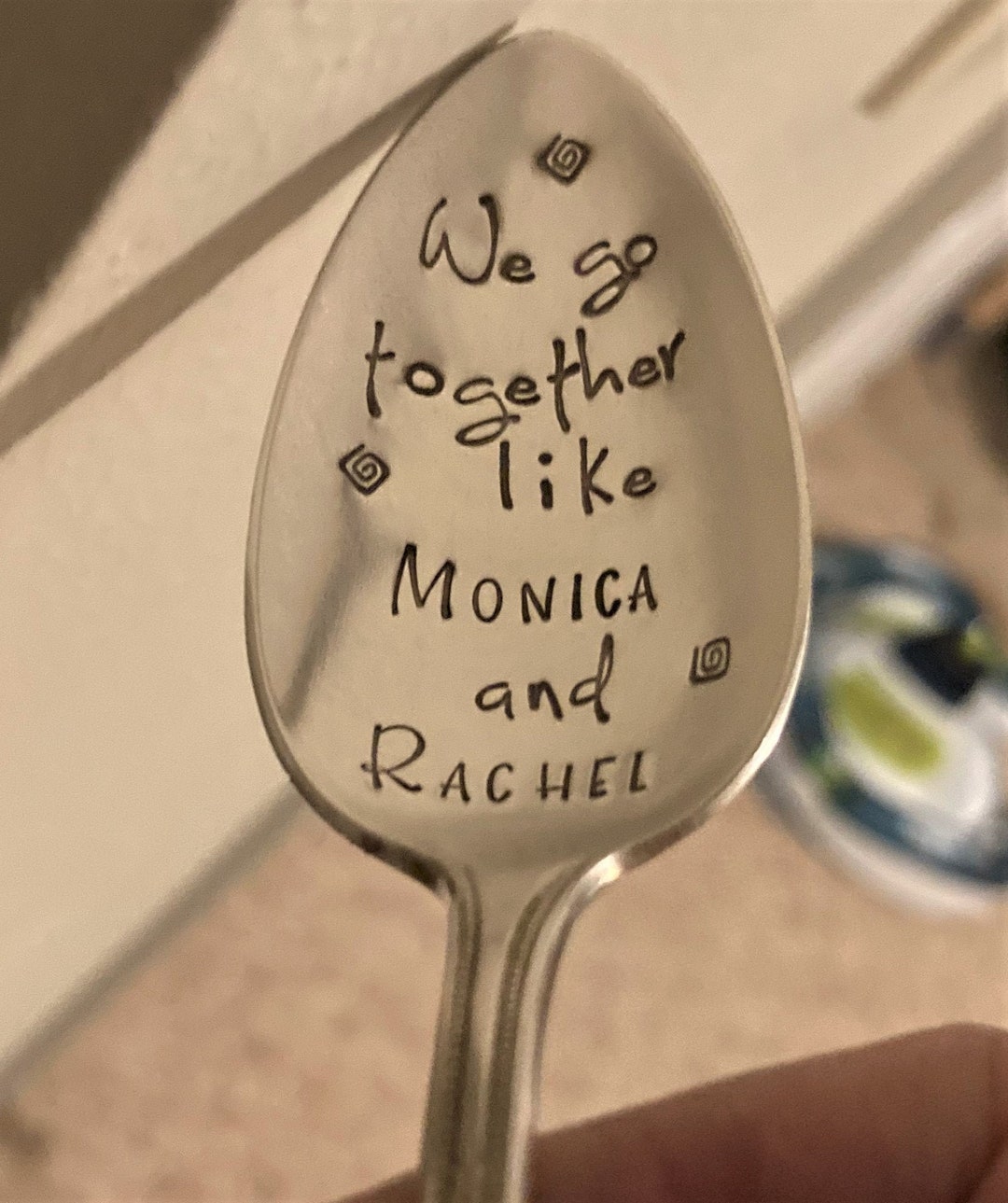 We Go Together Like Monica and Rachel: Stamped Coffee Tea Spoon ...