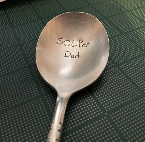 Super Dad SOUPer DAD Soup Spoon: Hand Stamped Round Gumbo Spoon ...