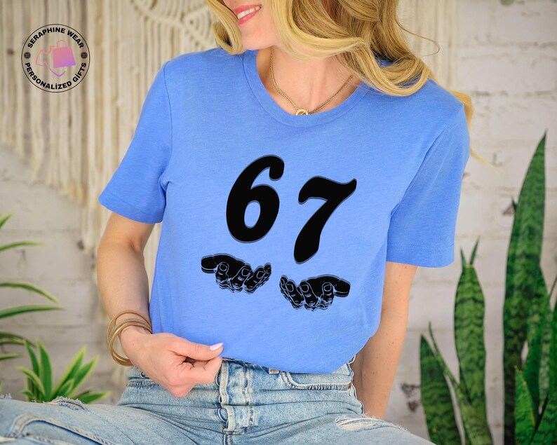 Trendy 67 Hand Shirt, Six Seven 6 7 Meme Generation Alpha Tee, Viral ...