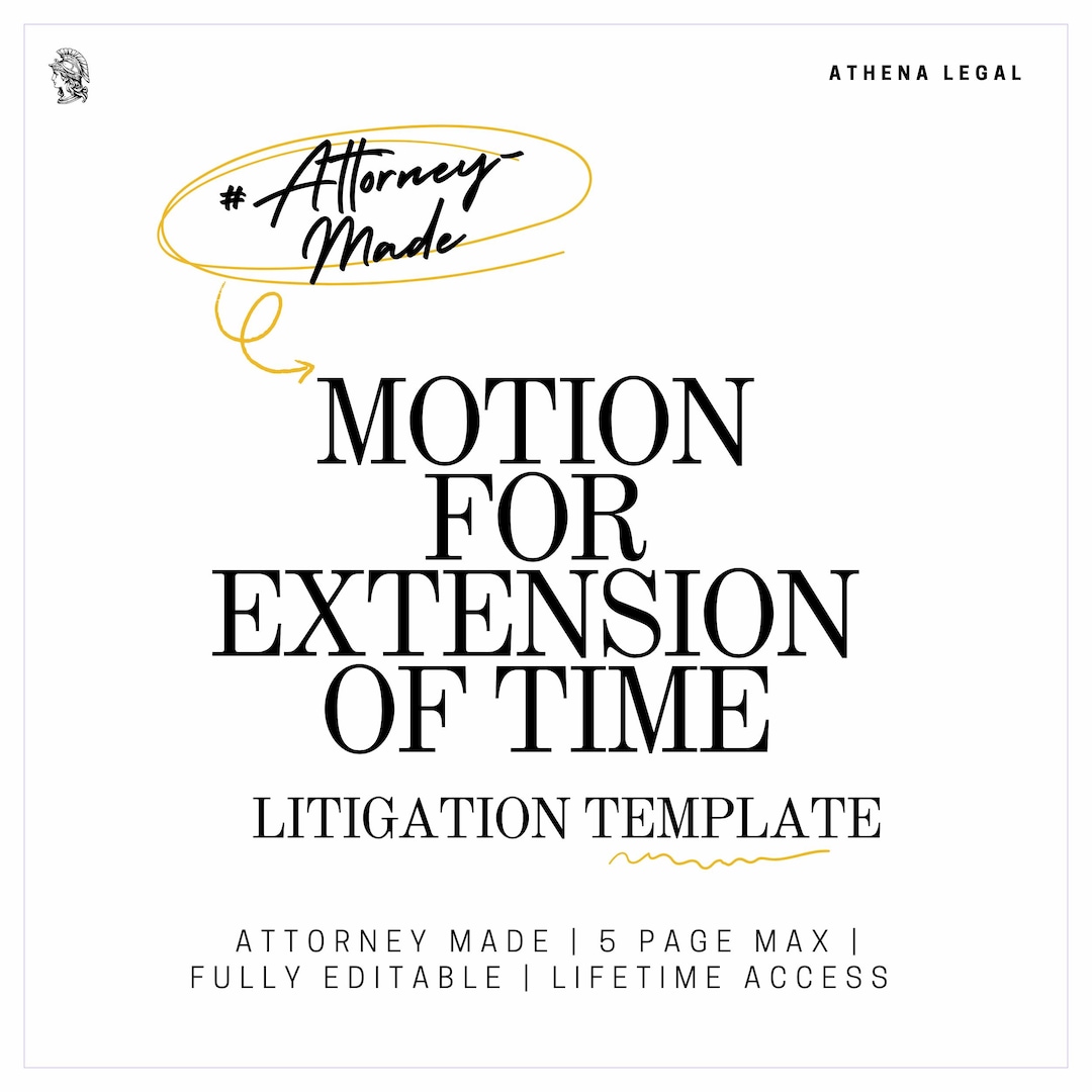 Motion for Extension of Time Litigation Template for Court | Attorney ...