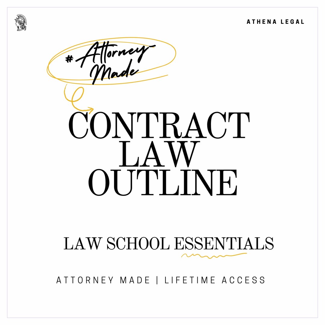 Contract Law Outline | No Nonsense Law School Outline | 1L, 2L, 3L ...