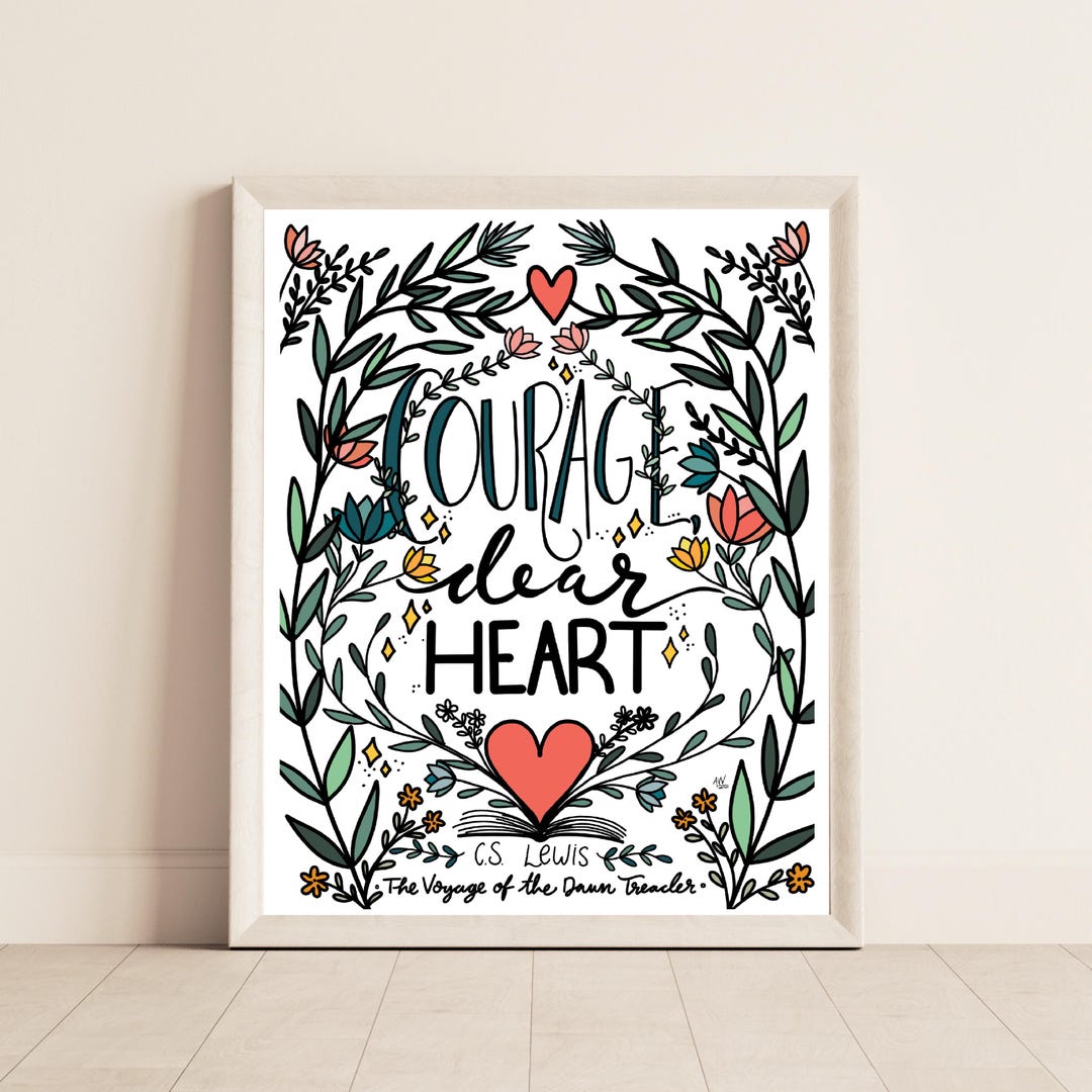 Courage Dear Heart C.S. Lewis Illustrated Quote Art Print - Etsy