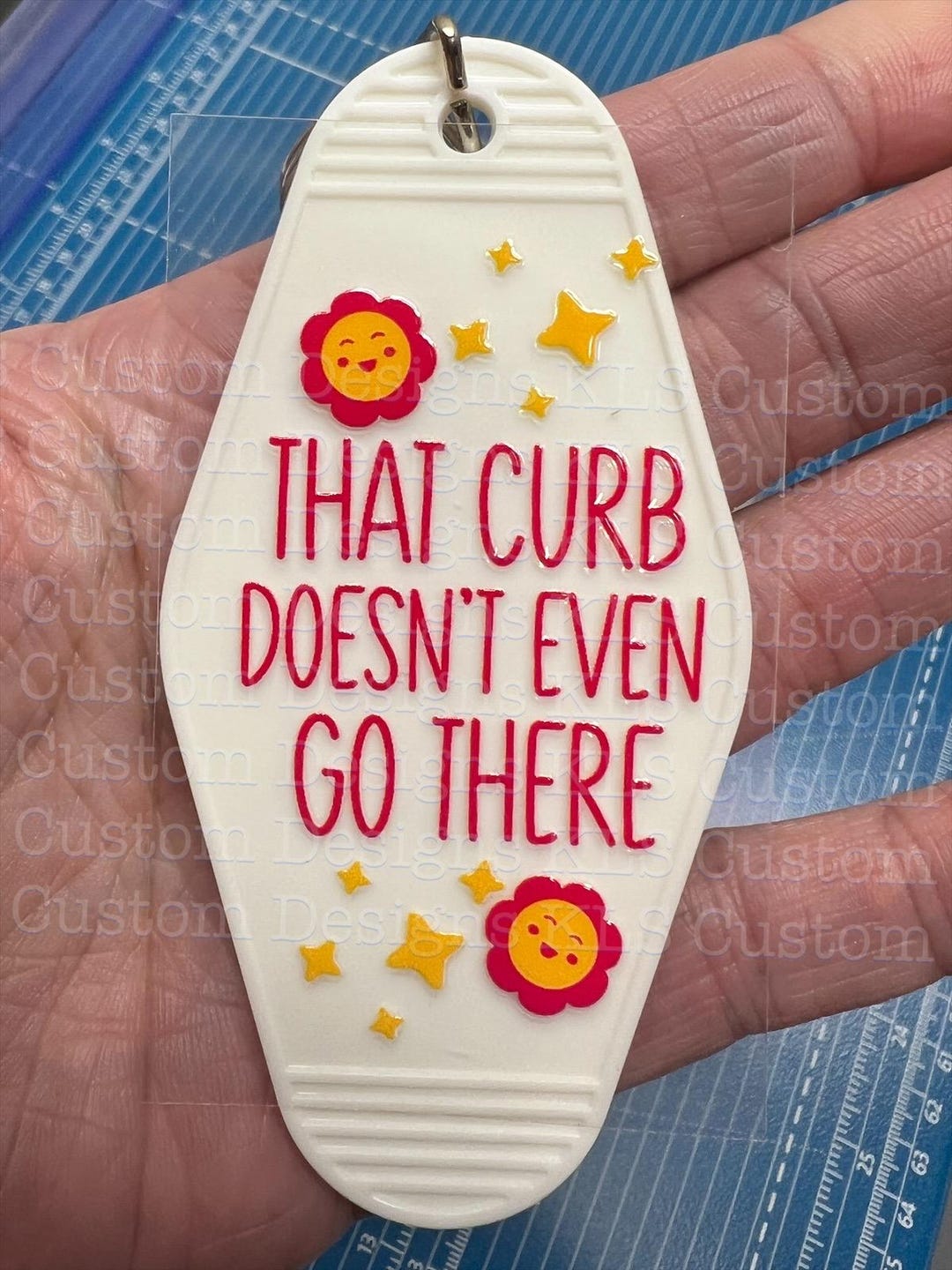 Keychain That Curb Doesn't Even Go There UV DTF Decal - Etsy
