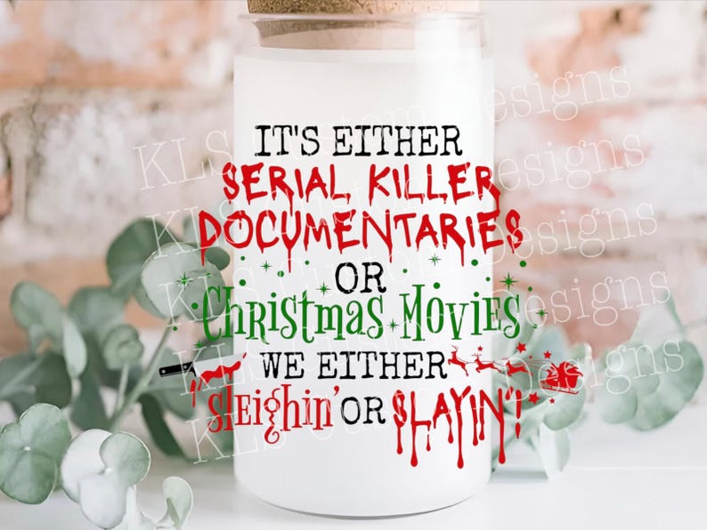 Serial Killer Documentaries or Christmas Movies Slaying or Sleighing 4 ...