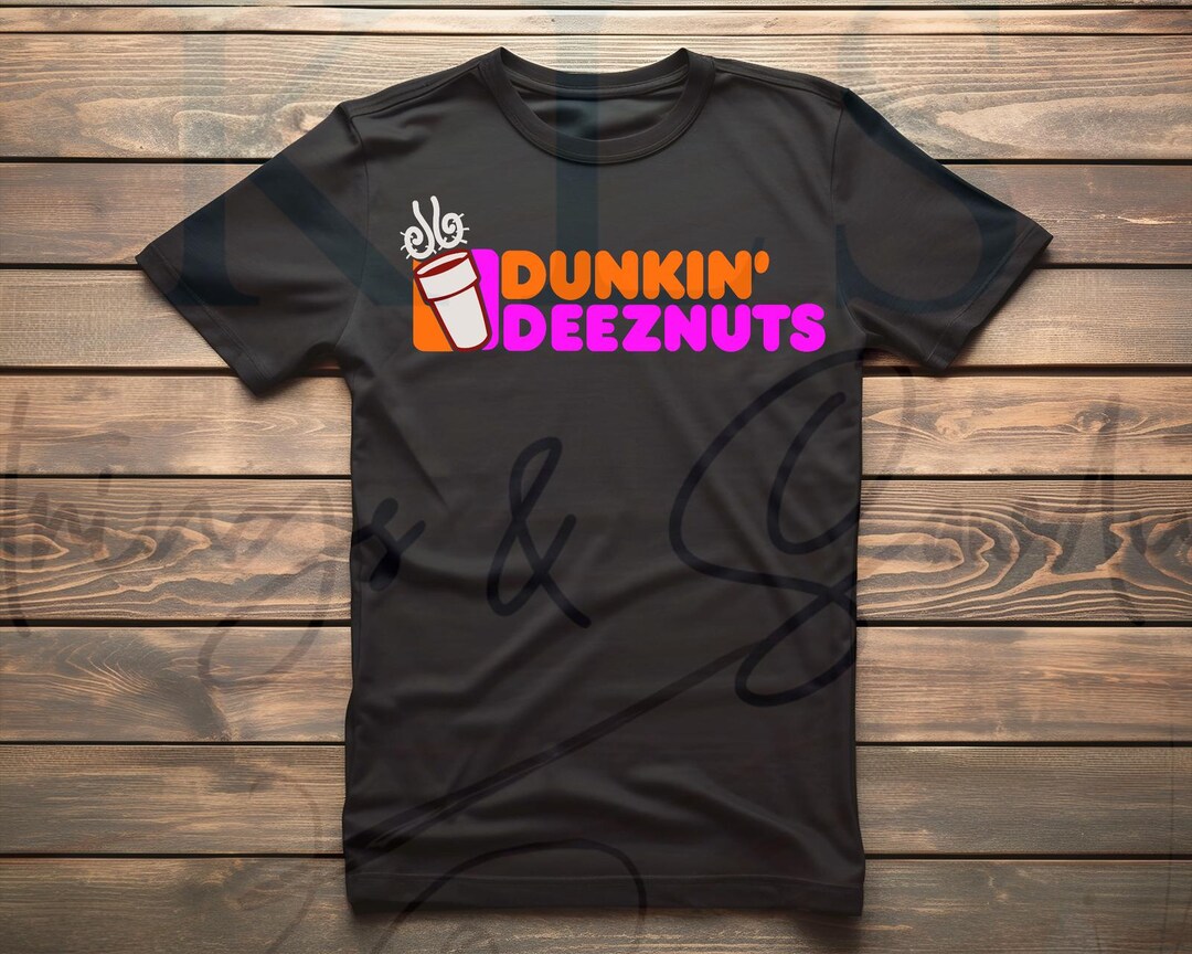 Deez Nuts Dunk Druckfertiger DTF-Druck - Etsy.de