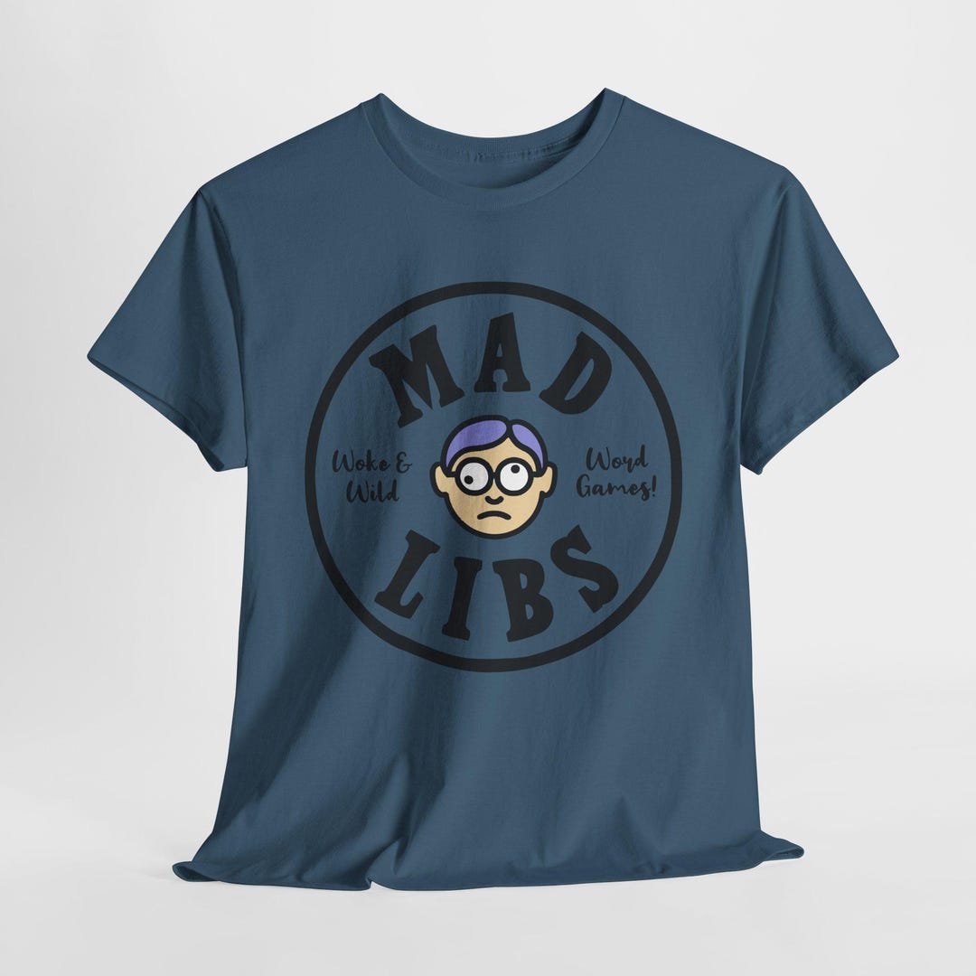 MAD LIBS Parody Shirt - Funny Conservative Satire - "woke & Wild Word ...