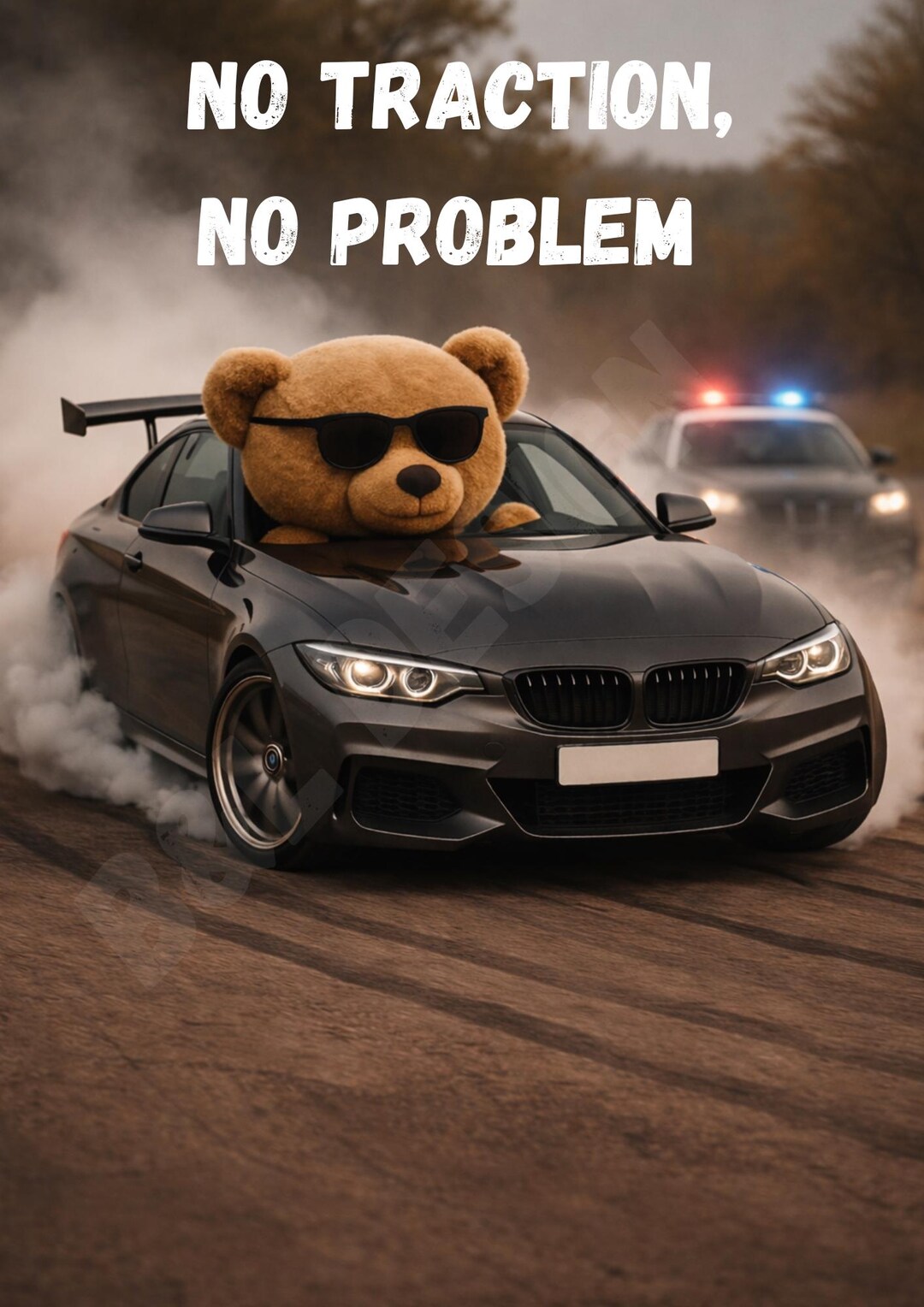 Funny Car Poster Printable, Teddy Bear Drift Wall Art, No Traction No ...
