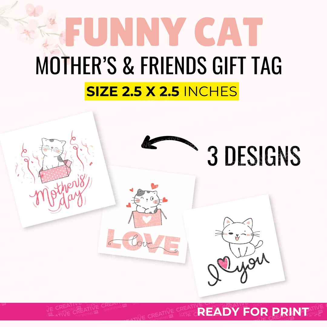 Mother’s Day Gift, Printable Tag PDF, Funny Cat Tag, Mothers & Friends ...