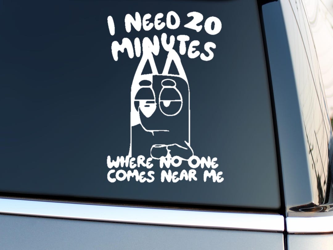 Chili: I Need 20 Minutes, Car Decal, Vinyl Decal, - Etsy
