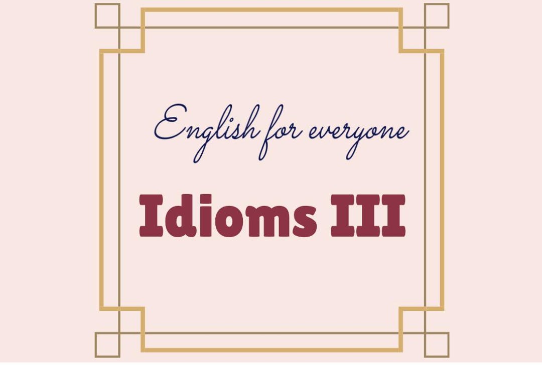 IDIOMS 3 Flash Cards - Pdf Printable Cards for TOEFL Exam - Etsy
