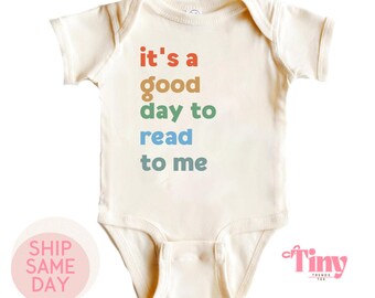 Read to Me Onesie®, It's a Good Day to Read to Me Baby Bodysuit ...