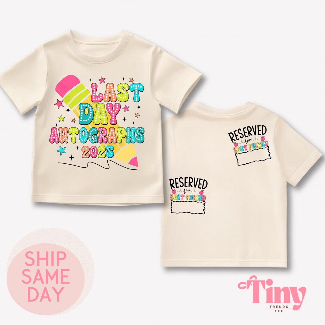 Last Day Autograph T-shirt | End of School Memory Keepsake - Etsy