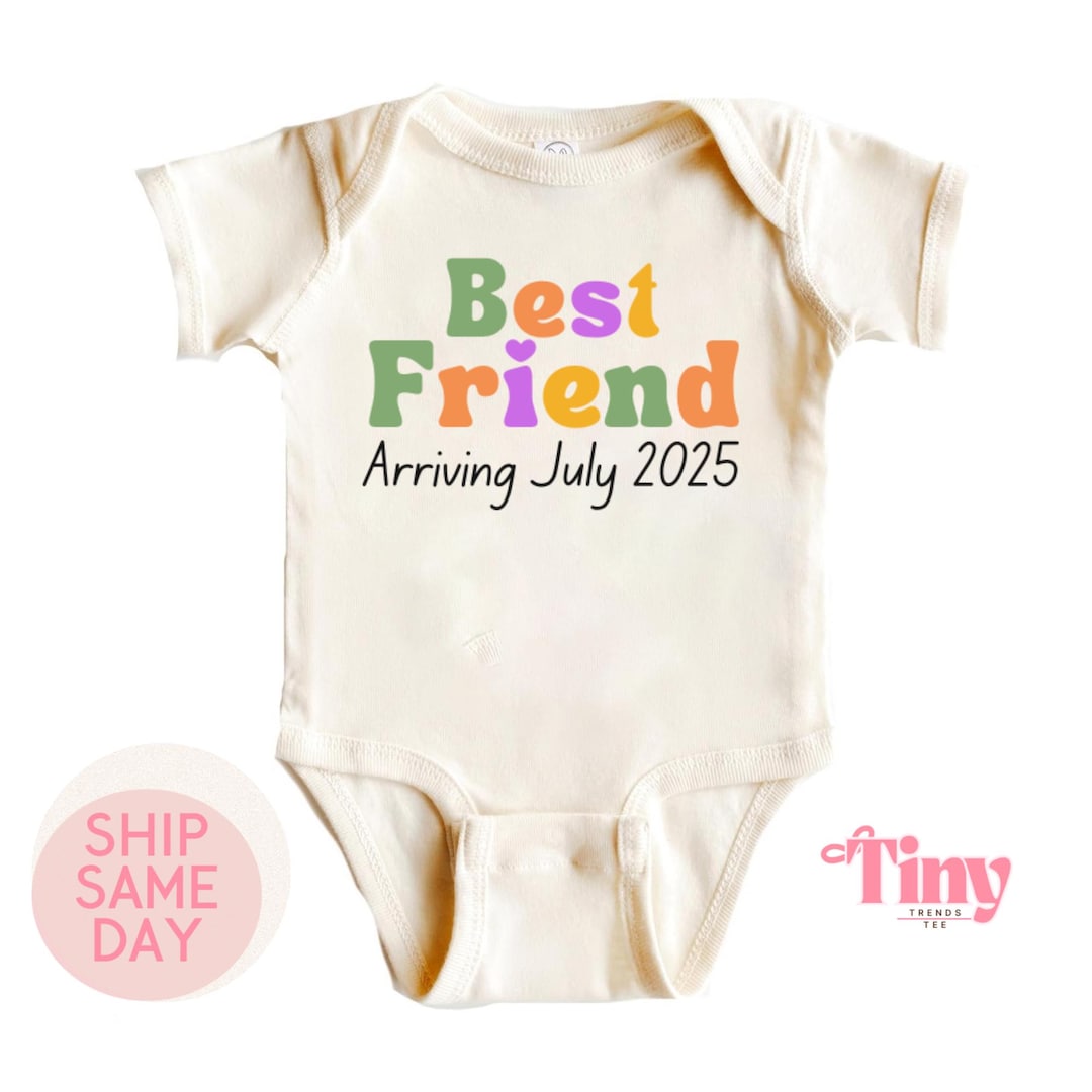 Personalized Best Friend Baby Bodysuit, Arriving Baby Gift - Etsy