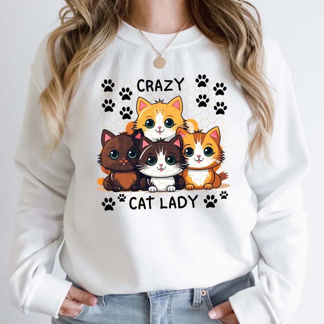 Crazy Cat Lady PNG: Funny Kitten Design (digital Download) - Etsy