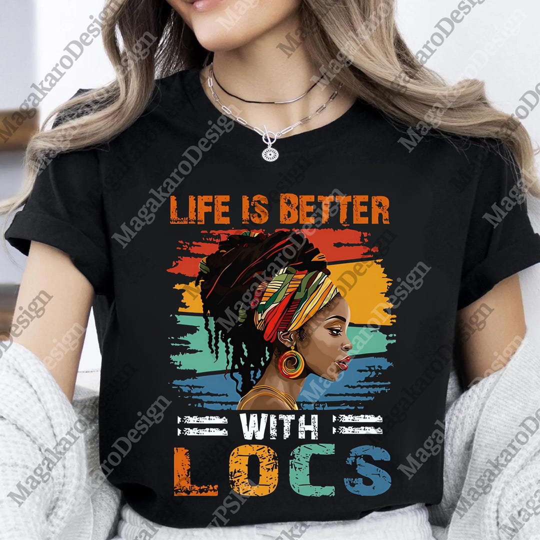 Life is Better With Locs Png, Dreadlocks Trendy Png, Black Women ...