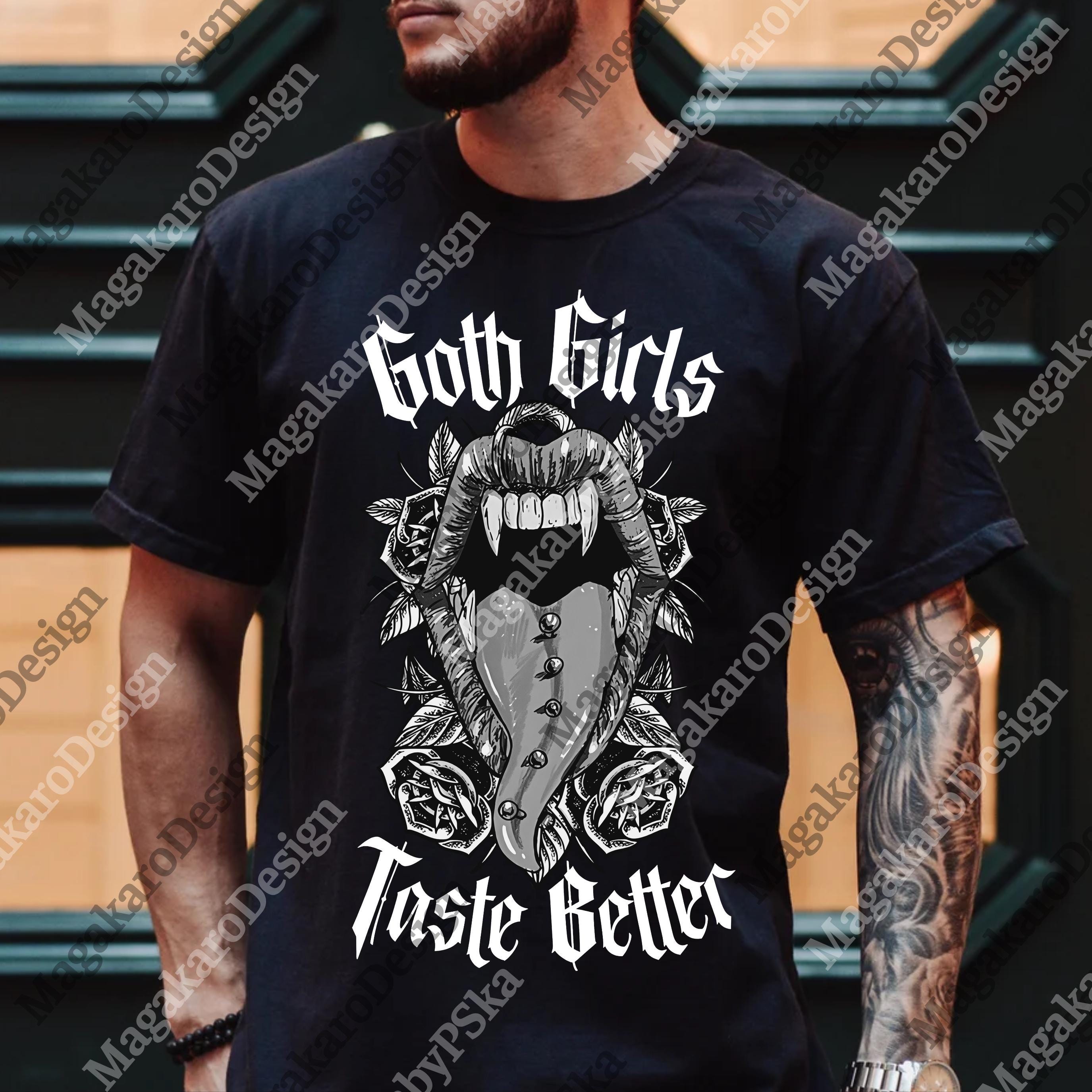 Goth Girls Taste Better Png, Alt Women Men Dark Gothic Digital, Grunge ...