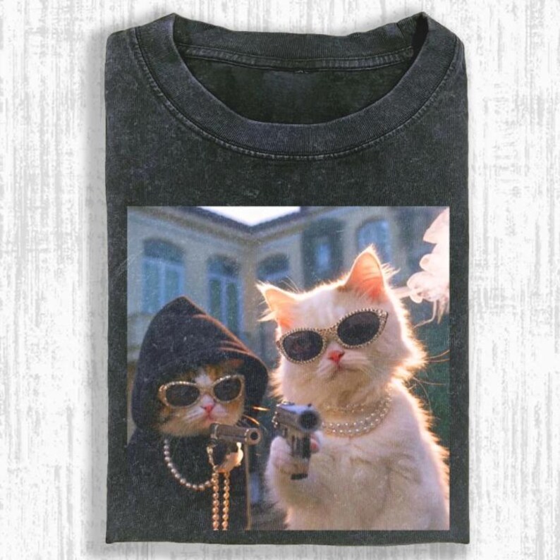 Vintage Wash Mafia Cat Meme Shirt, Funny Gangster Kitty Duo Tee, Stupid ...