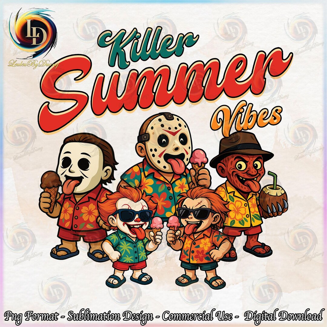 Killer Summer Vibes Png, the Boys of Summer Png, Horror Summer Vacation ...