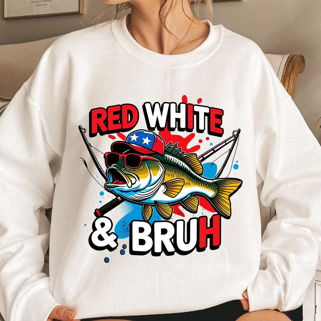 Red White & Bruh America Fish Png, Fishing 4th of July Patriotic Png ...