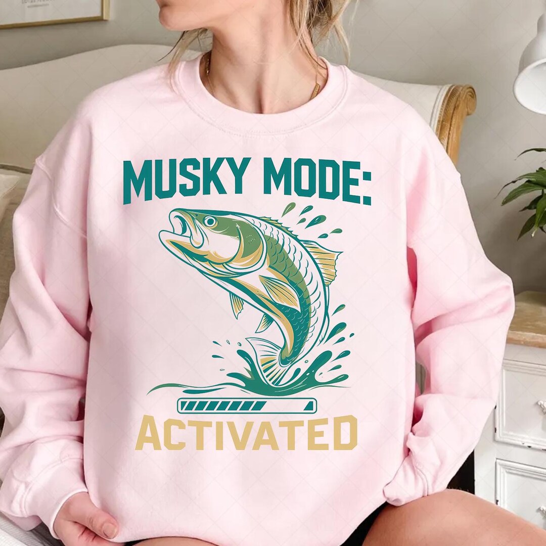 Musky Mode Activated Funny Muskie Fishing Png, Funny Muskie Fishing ...