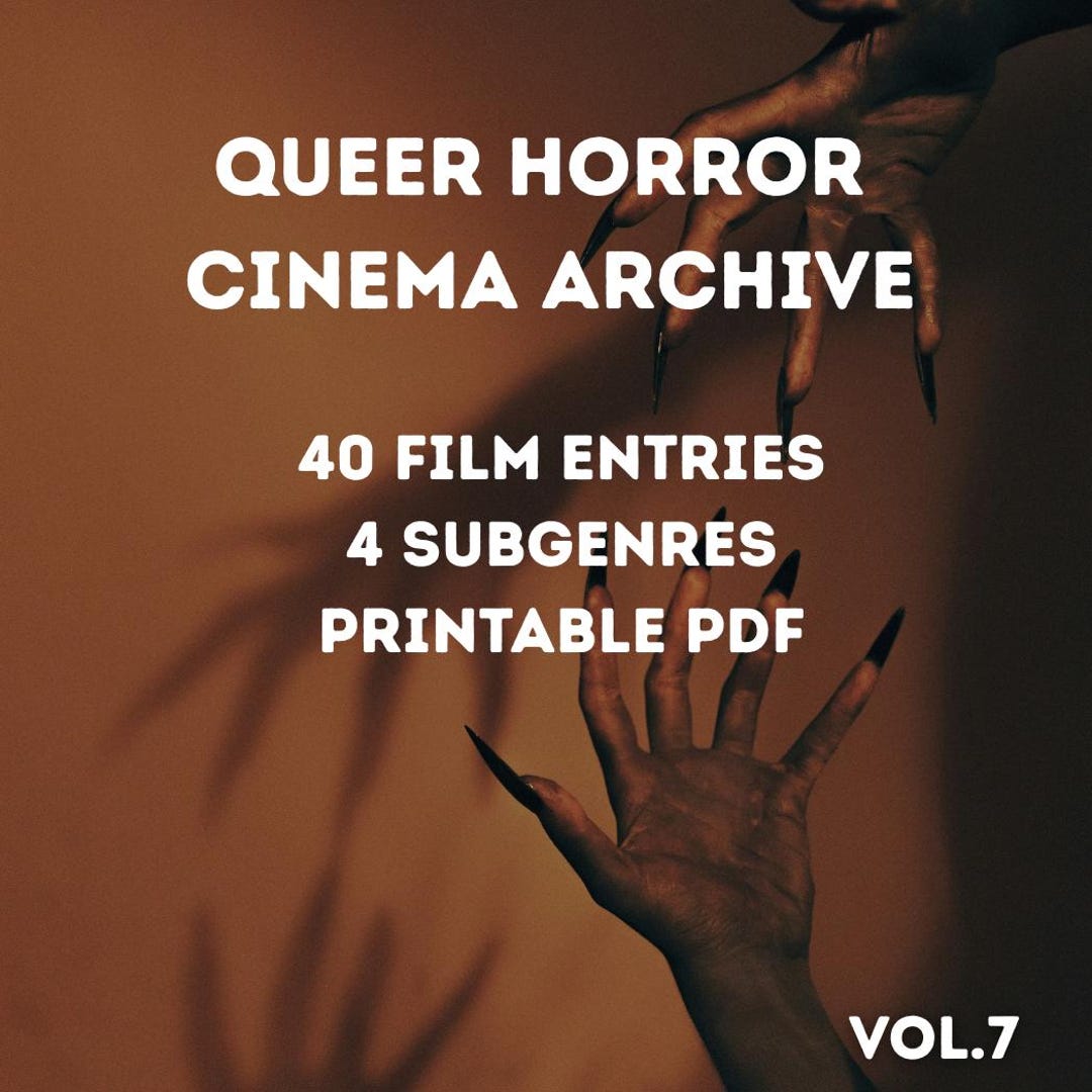 Queer Horror Film Archive — 40 LGBTQ+ Cult & Horror Classics PDF ...