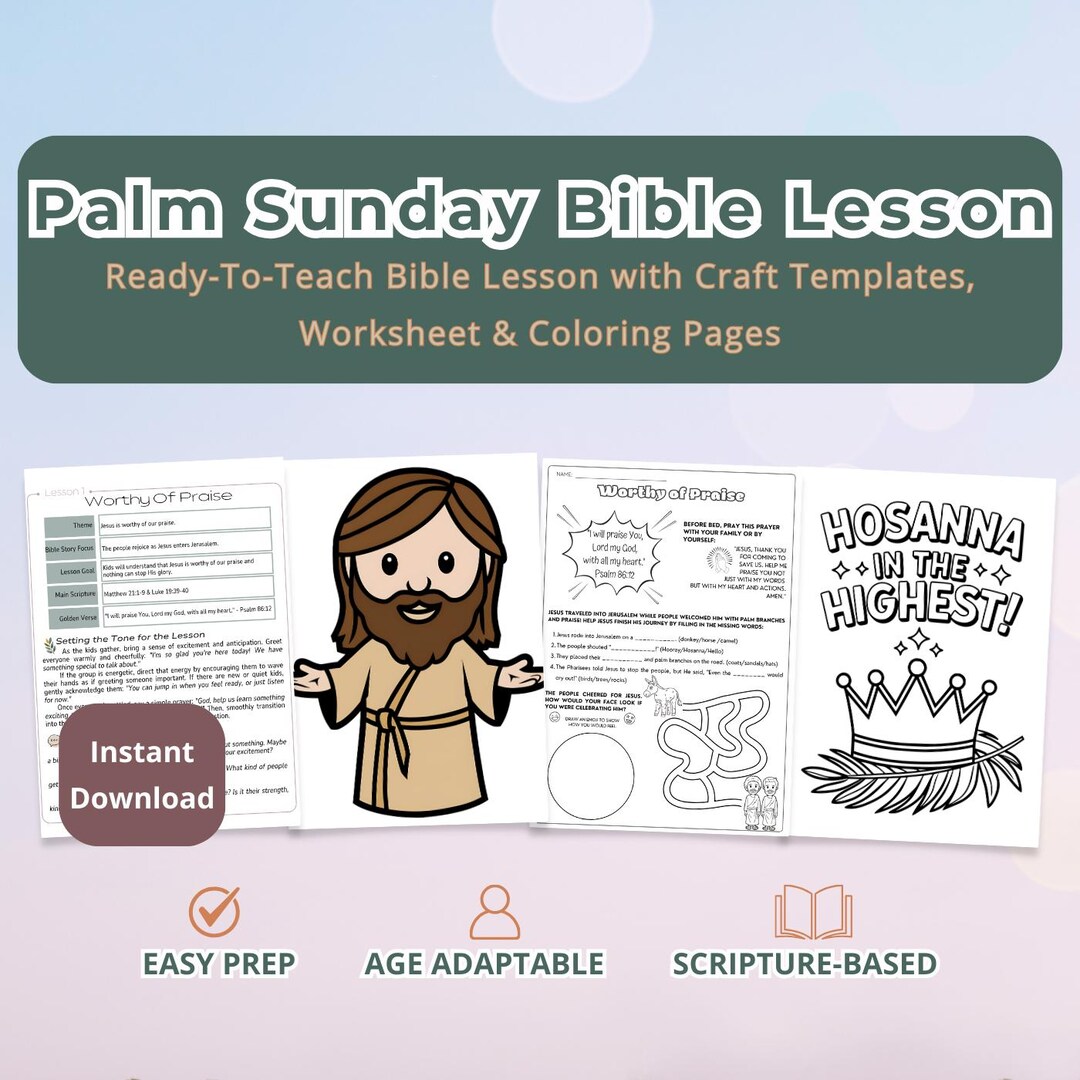 Palm Sunday for Kids – “worthy of Praise” Bible Lesson With Crafts ...