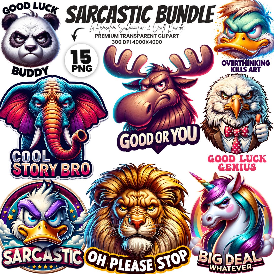 Sarcastic Animal Clipart Bundle: Funny PNG Designs (digital Download ...