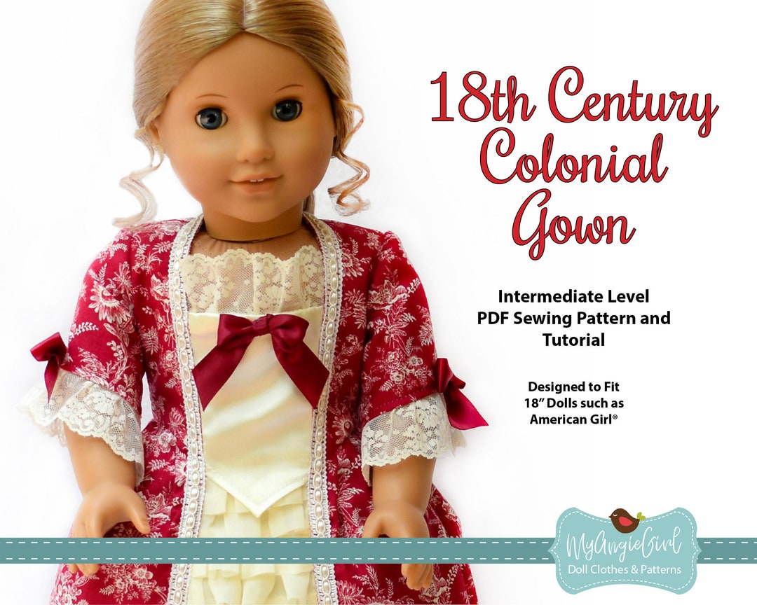 18th Century Colonial Gown for 18 Inch Dolls - PDF Sewing Pattern by ...