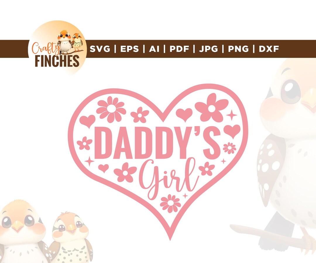 Daddy's Girl Svg, Daddy and Daughter Svg, Cricut, Sublimation, Baby ...