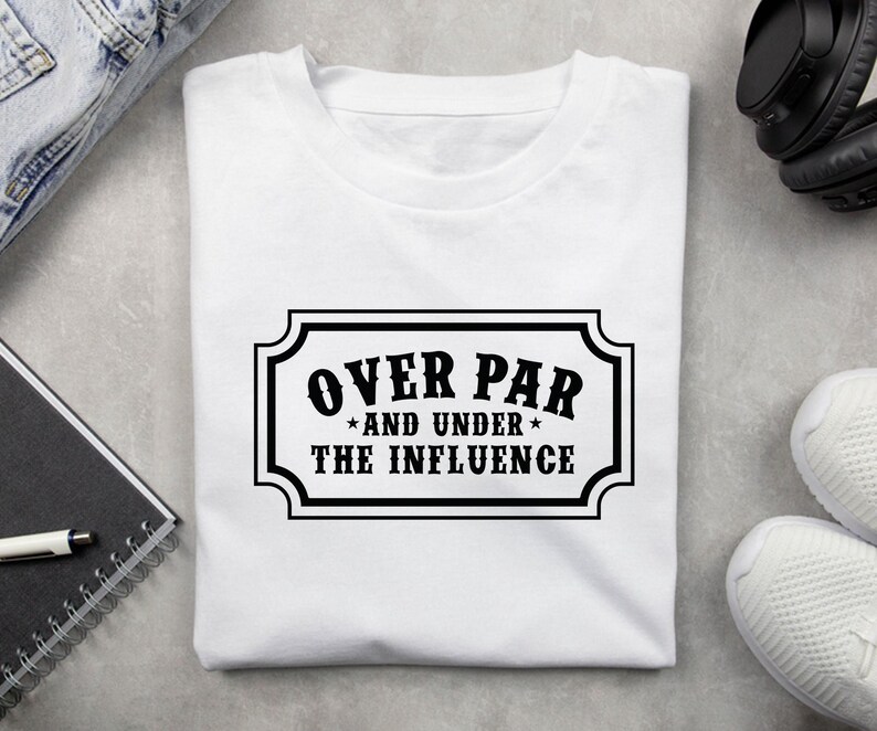 Over Par Under Influence SVG, Funny Golf Hat Design (digital Download ...
