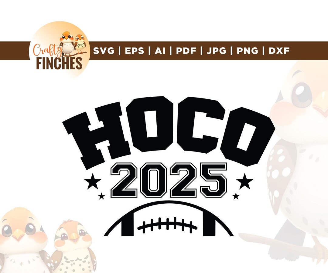 Hoco 2025 Svg, Hoco 2025 Dtf, Cricut, Sublimation, Distressed Svg ...
