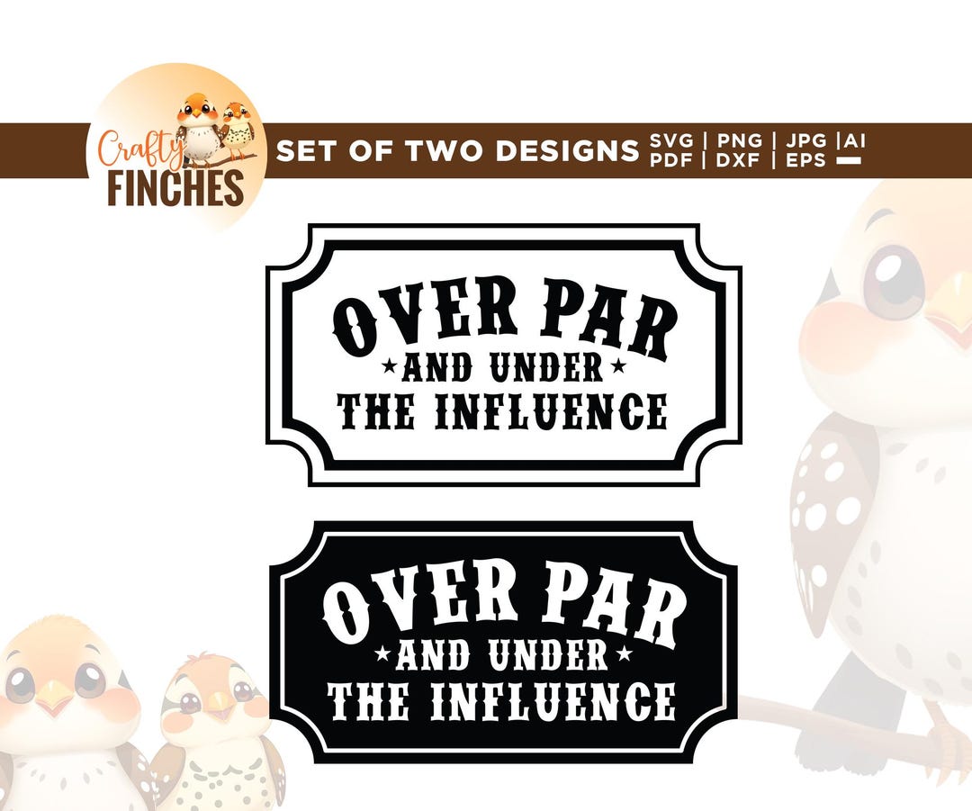 Over Par Under Influence SVG, Funny Golf Hat Design (digital Download ...